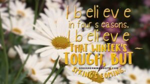 65 Spring Quotes and Sayings with Images