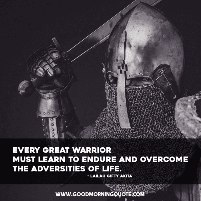 50 Best Warrior Quotes That Will Inspire You - Good Morning Quotes