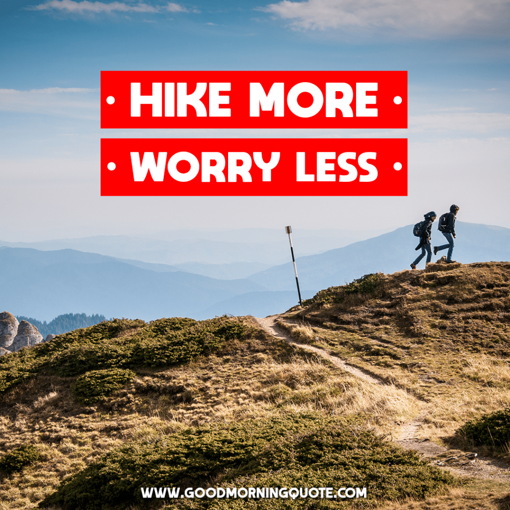 Good Morning Hike