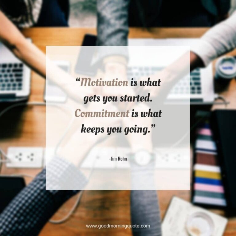 12 Commitment Quotes You Need to Read - Good Morning Quotes