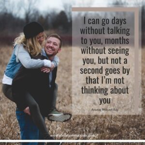 Heartwarming Thinking of You Quotes To Express Your Loneliness