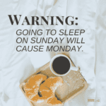 122 Sunday Quotes and Inspirational Images (Instagram Friendly)