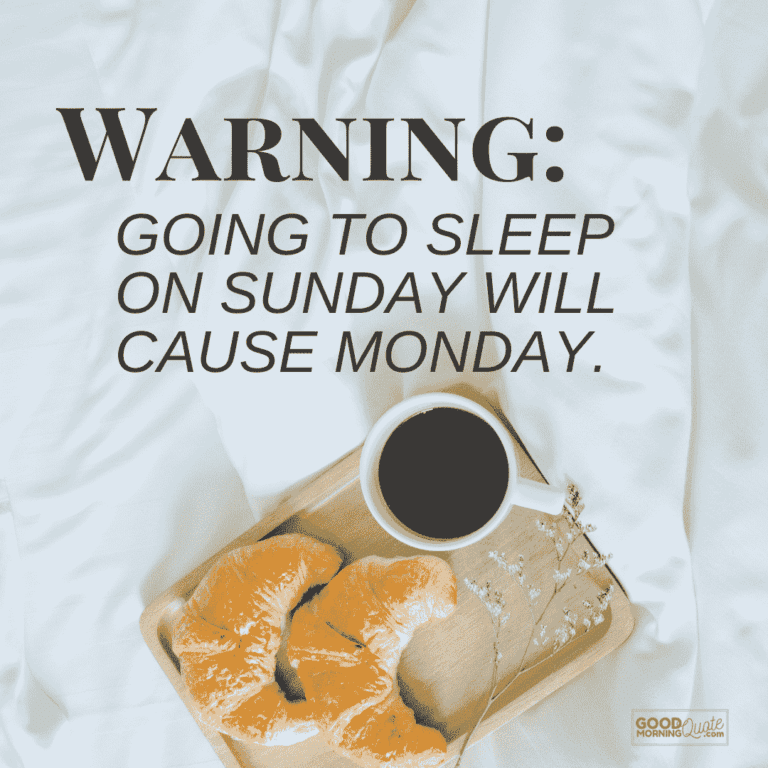 200+ Sunday Quotes in 2023 (with Pictures) |GoodMorningQuote