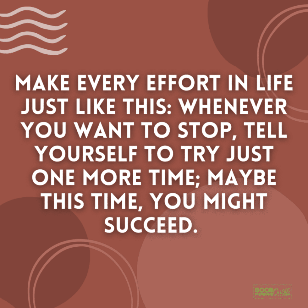 397 Best Motivational Good Morning Quotes (with Pictures)