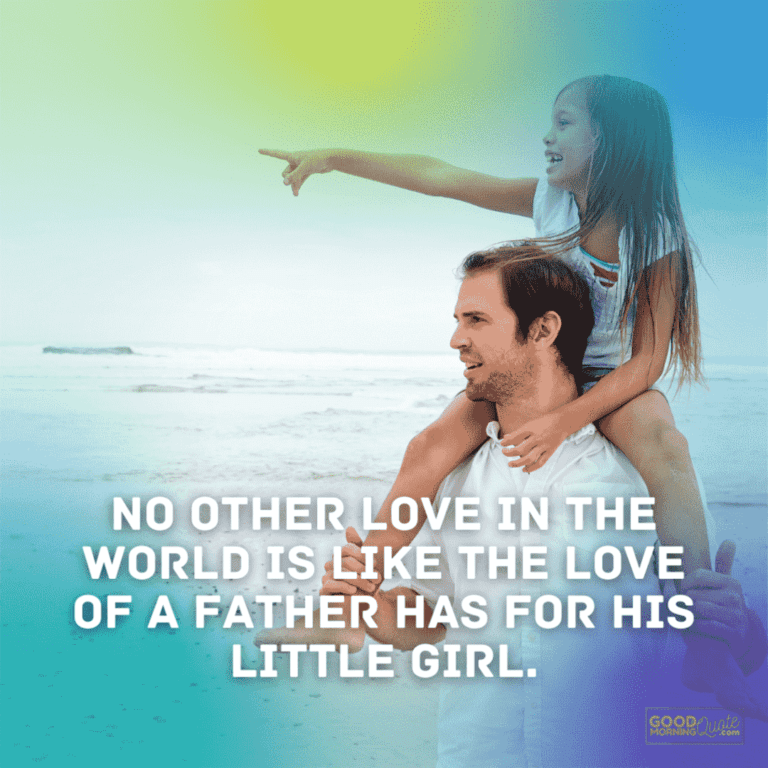 68 Best Father Daughter Quotes with Images