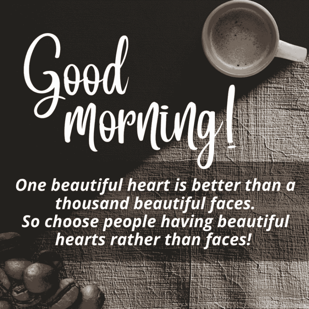 244 Best Motivational Good Morning Quotes about Life (Images 2022)