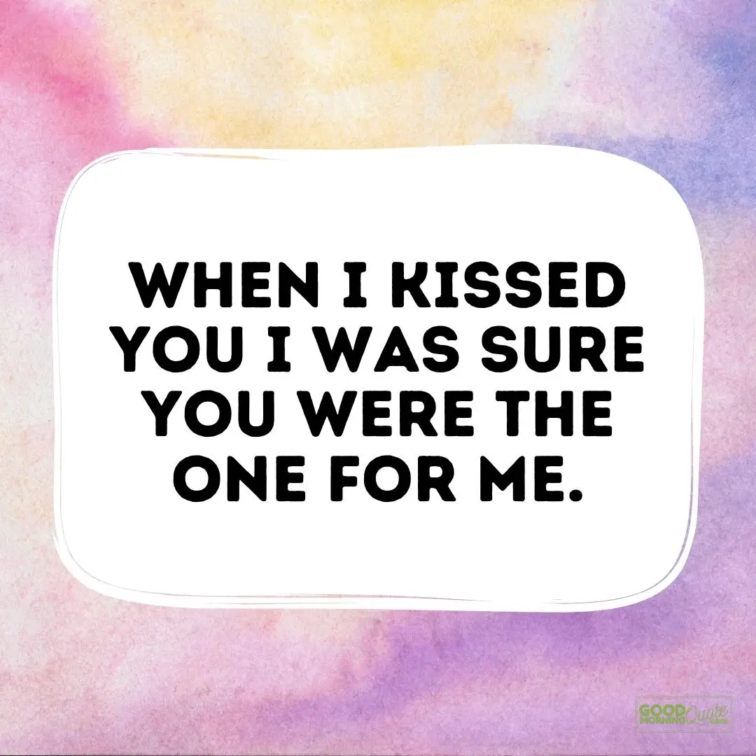 Kiss Me Quotes For Him Kiss Me Quotes For Him